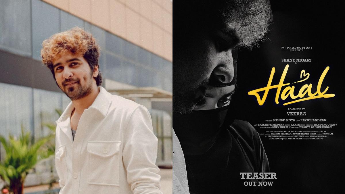 ‘Haal’ teaser: Shane Nigam, Sakshi Vaidya star in an emotional romance drama - The Hindu